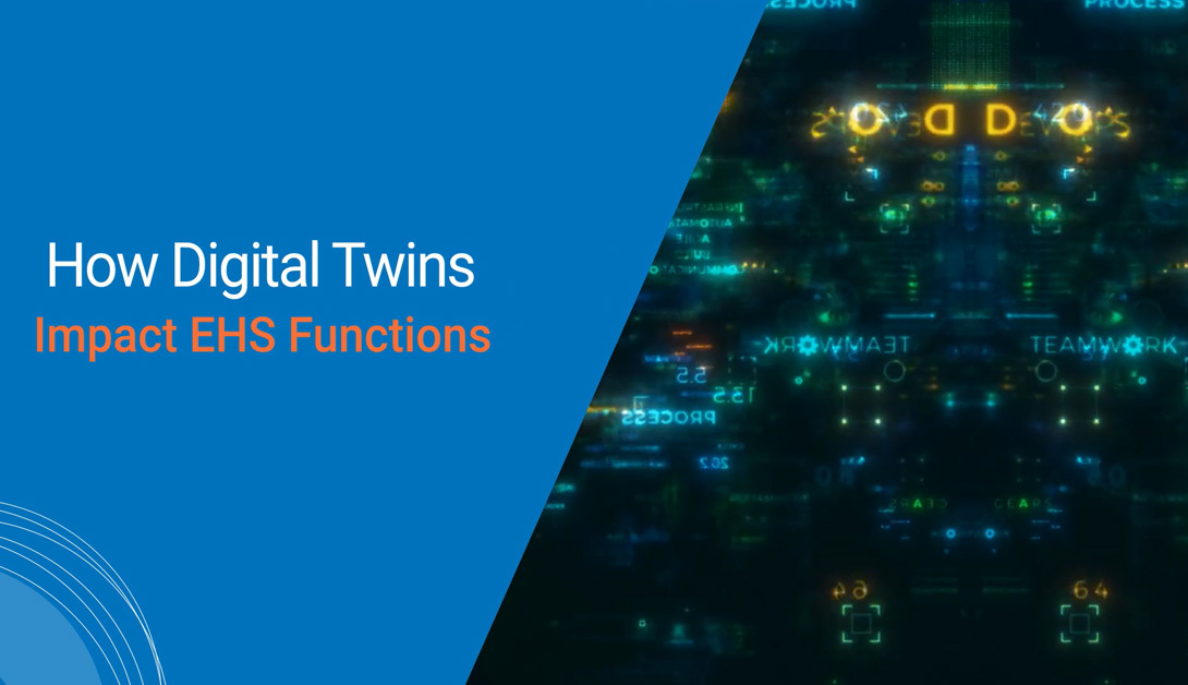 The Impact of Digital Twins on EHS Functions